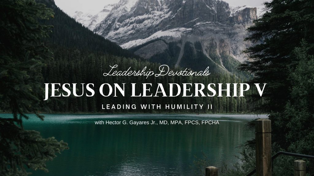 Jesus on Leadership I – Leadership Devotionals